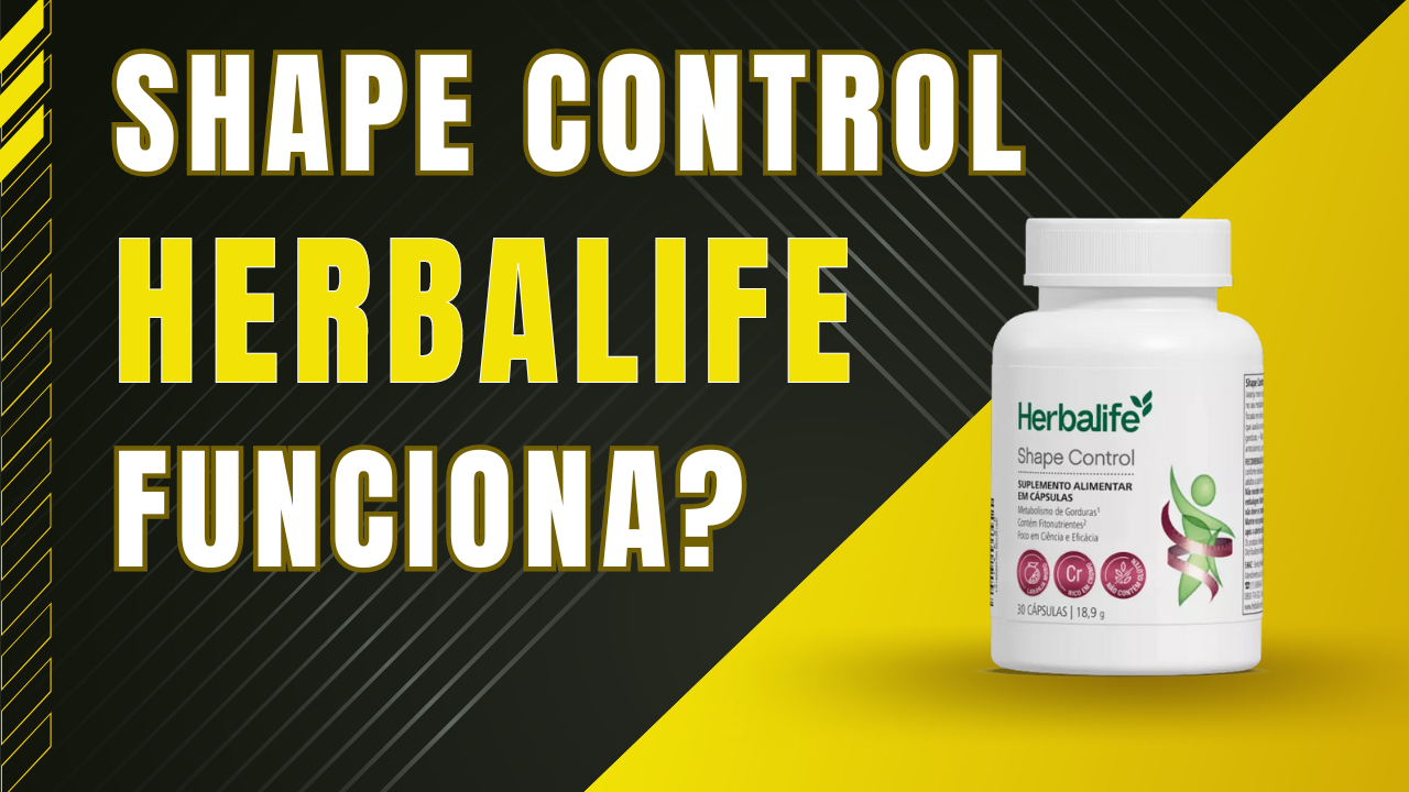 Tudo Sobre o Shape Control da Herbalife - Canal do Alcaires